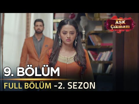 Aşk Çıkmazı Hint Dizisi - 2. Sezon | 9. Bölüm