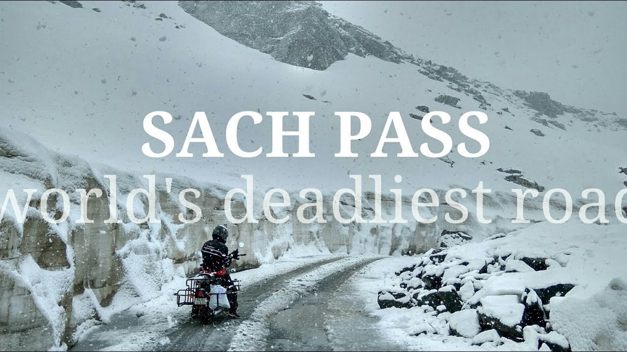 Conquering sach pass: A ride in snow through Worlds toughest road ...