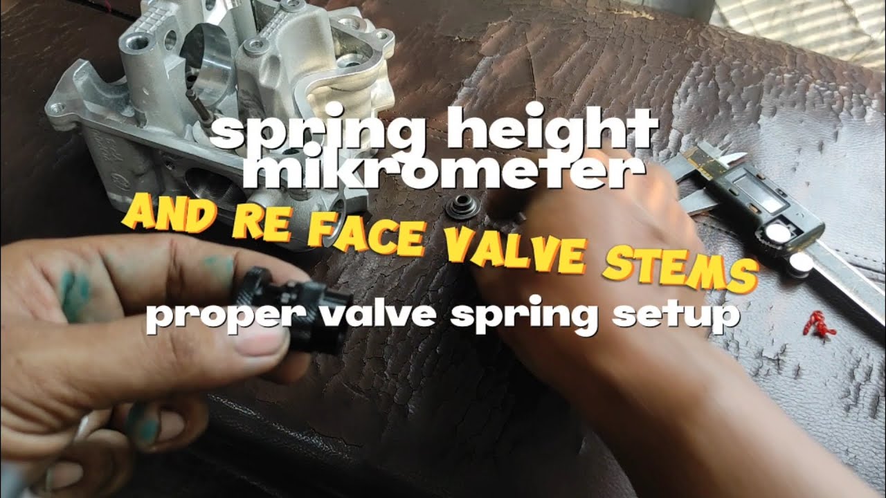 spring height mikrometer untuk proper valve spring set up , by BRT ...