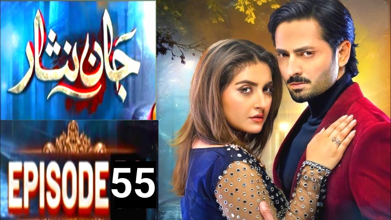 Jaan Nisar Episode 55 | Har Pal Geo | Jan Nisar Darama - YouTube