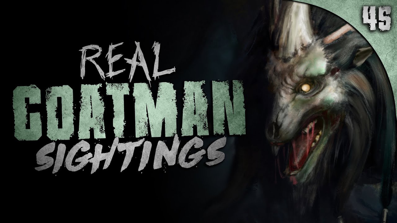 45 DISTURBING Goatman Encounters (COMPILATION) - YouTube