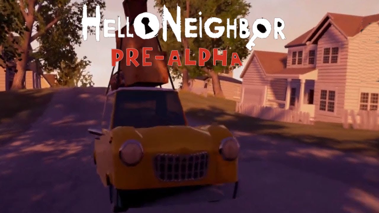Viewer's Request: hello neighbor pre alpha /alpha 1 - YouTube