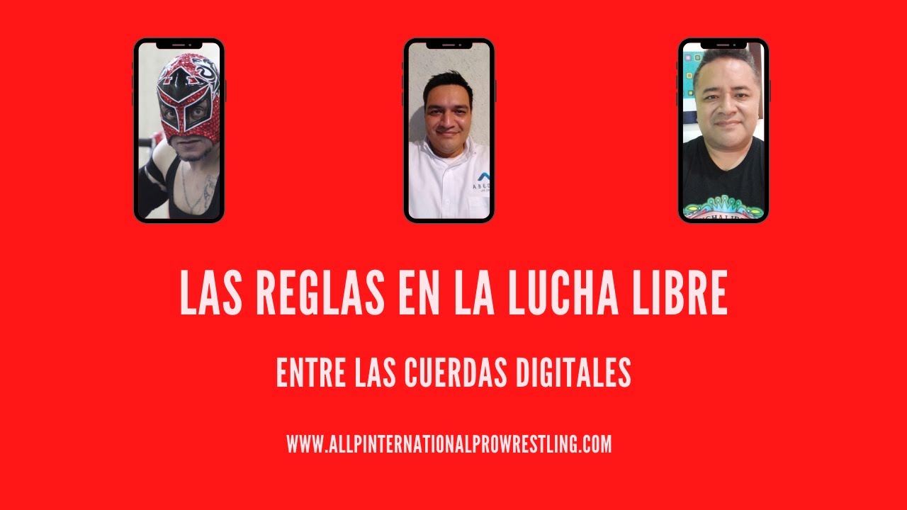 LAS REGLAS EN LA LUCHA LIBRE - YouTube