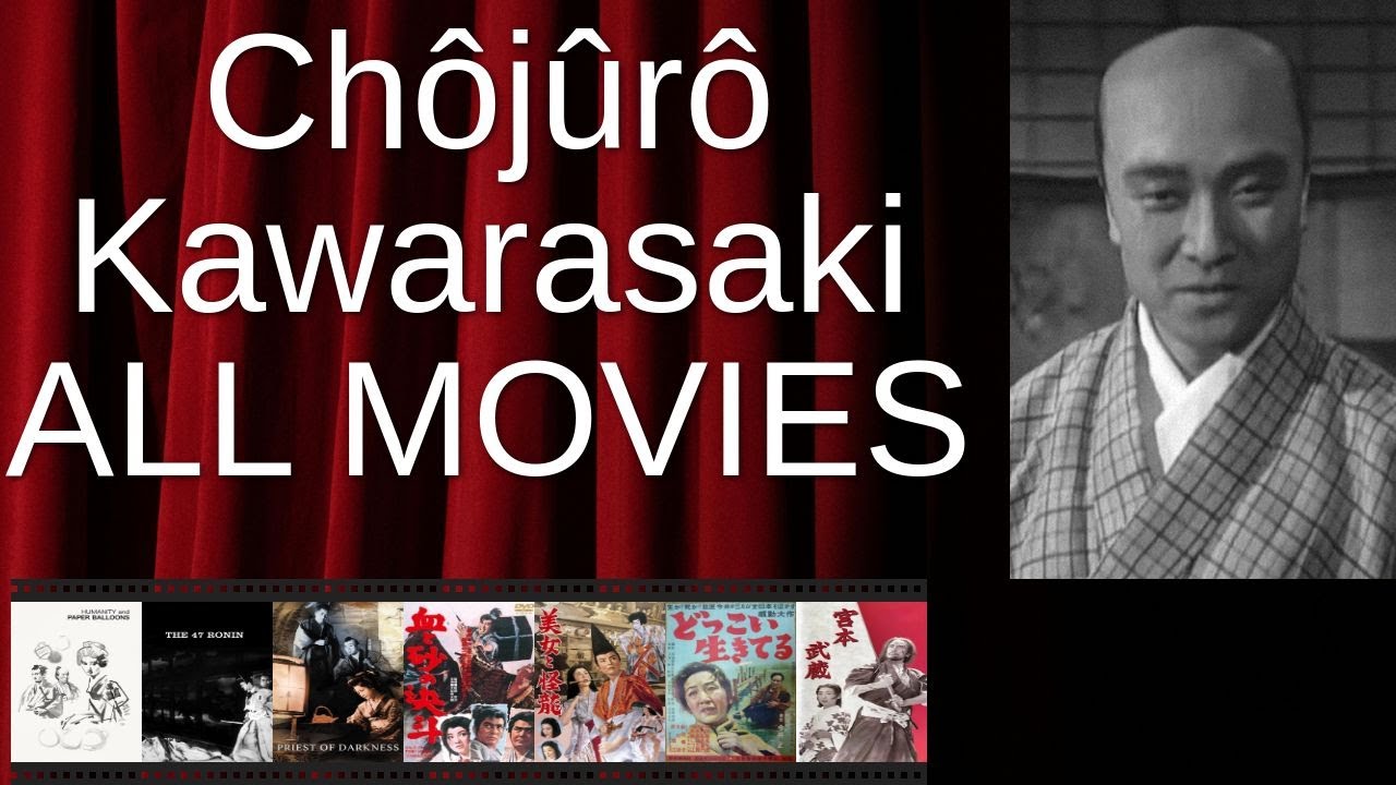 ALL Chôjûrô Kawarasaki Movies Ranked by Score (Critics + Fans) - YouTube
