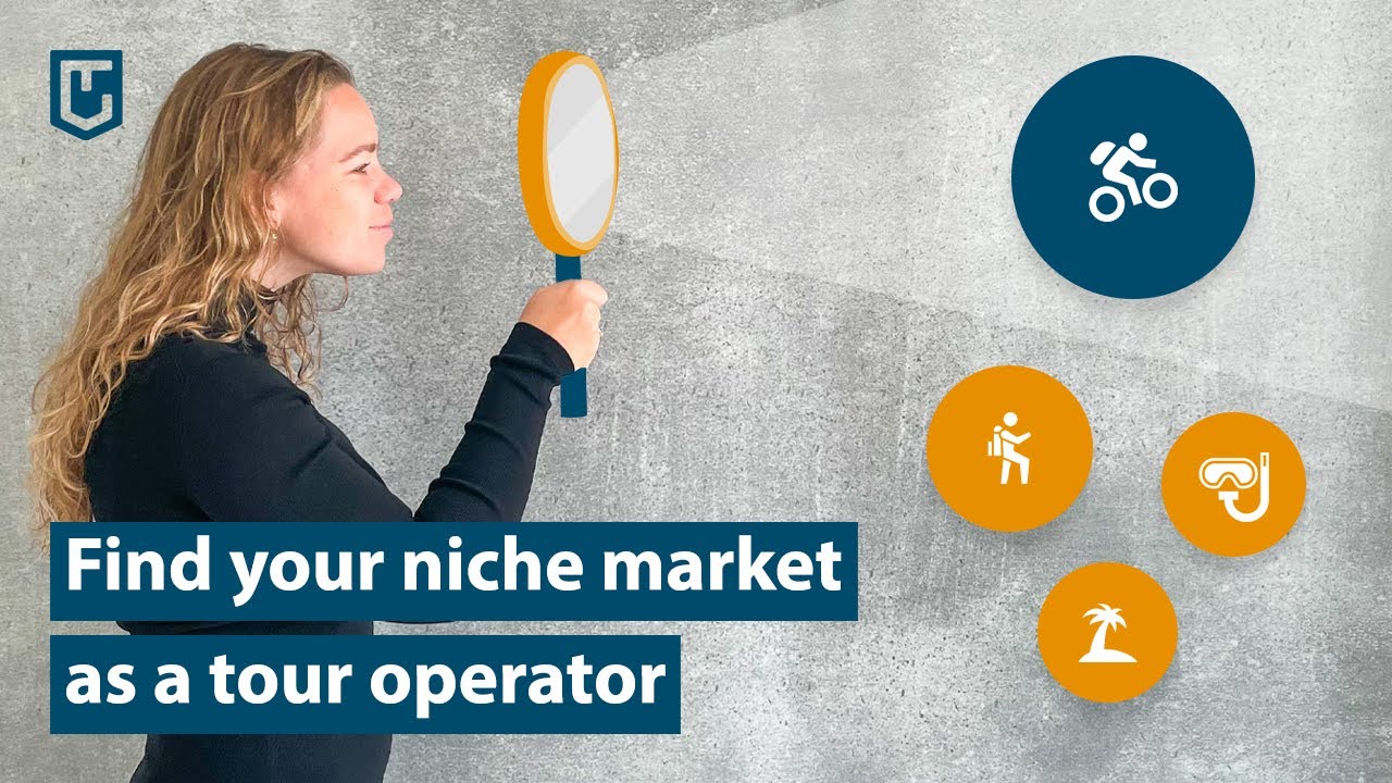Find your niche market as a tour operator - YouTube