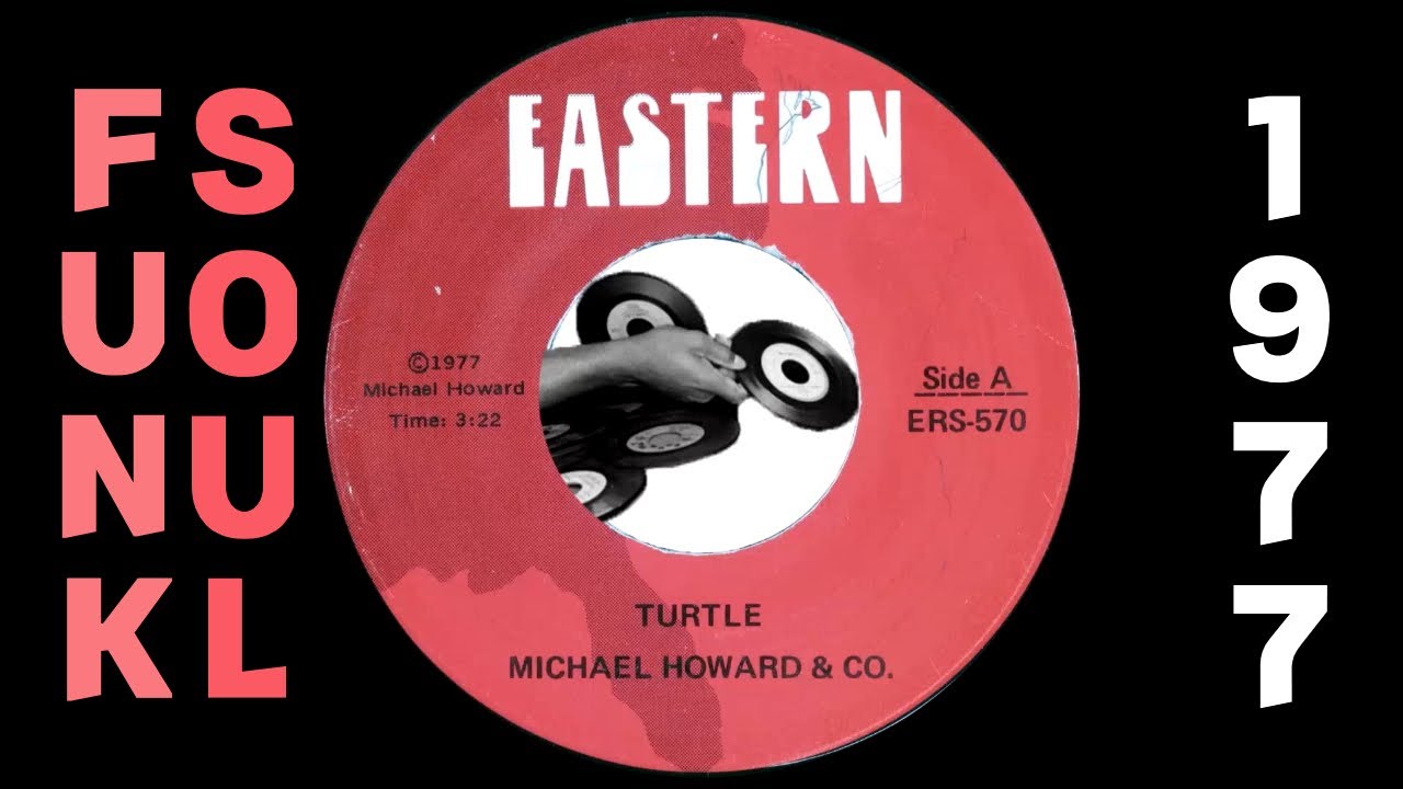 Michael Howard & Co. - Turtle [Eastern] 1977 Modern Soul Funk 45 - YouTube