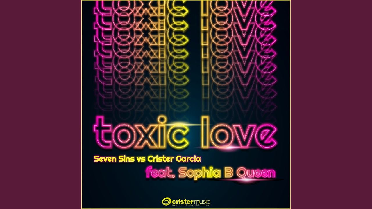 Toxic Love (feat. Sophia B Queen) - YouTube Music