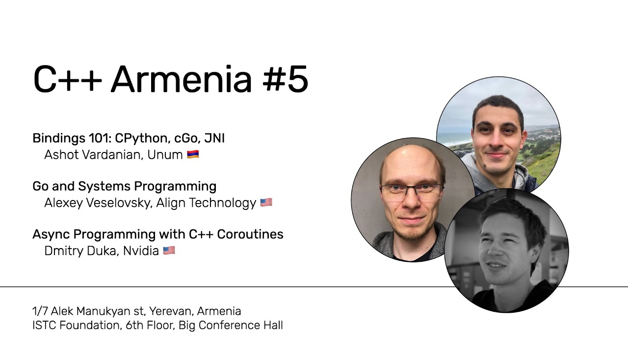 CppArm Meetup 5: on Python, Go, Java bindings, hacking Go runtime and Coroutines in C++20 - YouTube