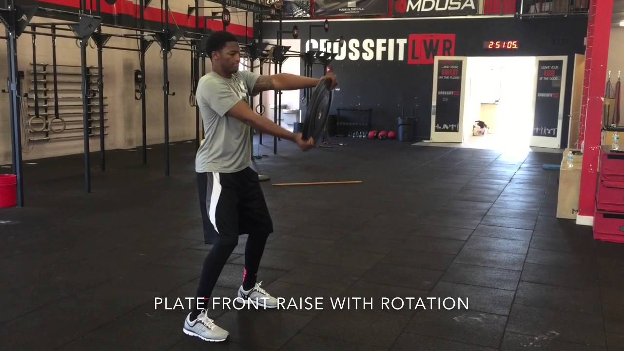Plate Front Raise With Rotation - YouTube