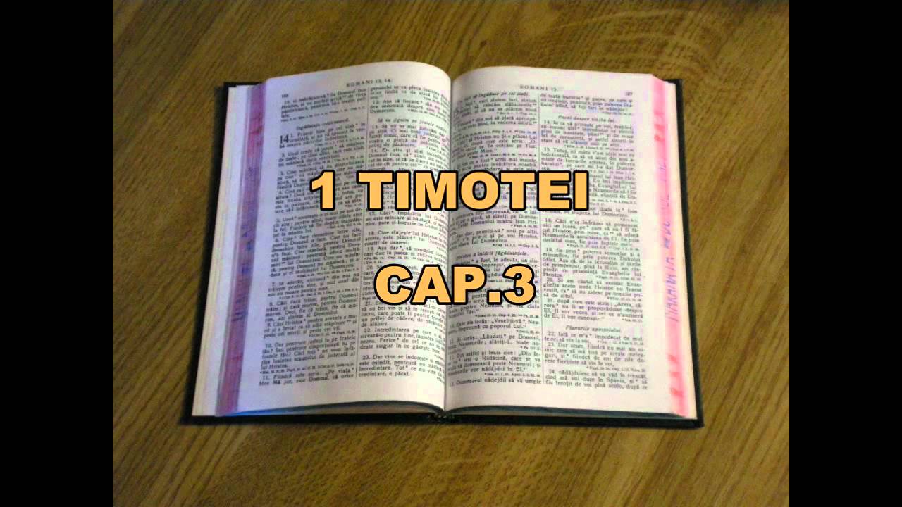 1 TIMOTEI CAPITOLUL 3 - YouTube