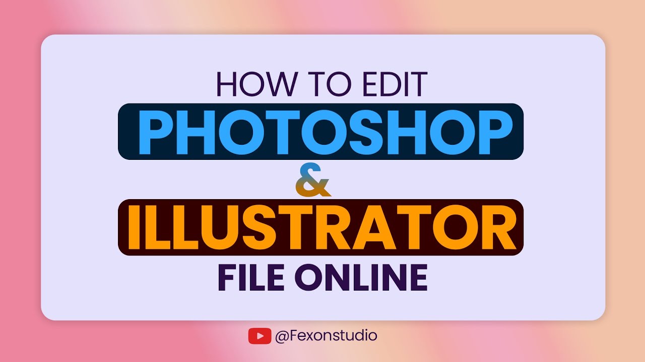 How to Edit Adobe Photoshop or Illustrator File Online - YouTube