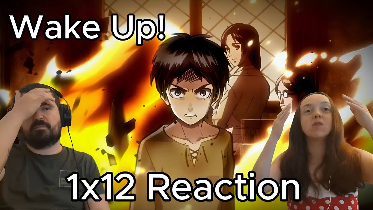 Wake Up Eren! 🔥 Attack on Titan 1x12 REACTION ''Wound'' - YouTube