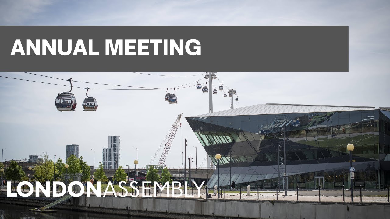 London Assembly Annual Meeting - YouTube