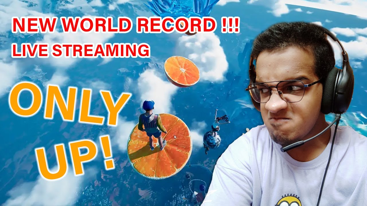 LIVE ONLY UP! CREATING NEW WORLD RECORD 💥🏆 | ONLY UP | Live Stream ...