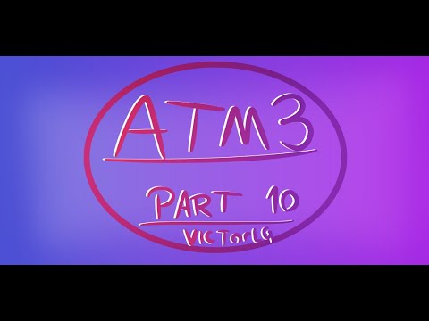 Atm3 - Part 10 - YouTube