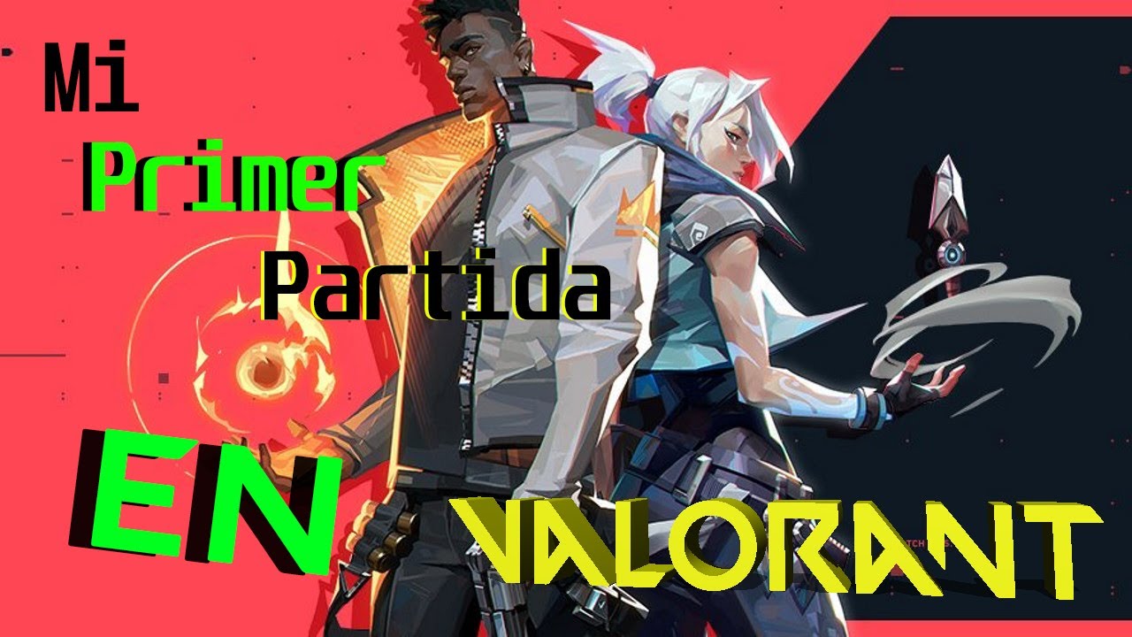 Valorant | Mi PRIMER partida - YouTube
