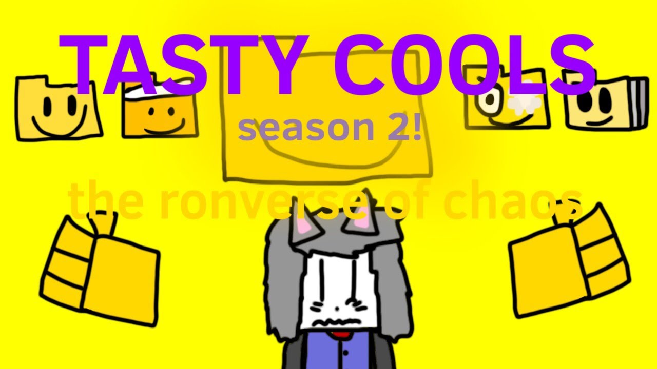 Tasty cools season 2: the ronverse of chaos - YouTube