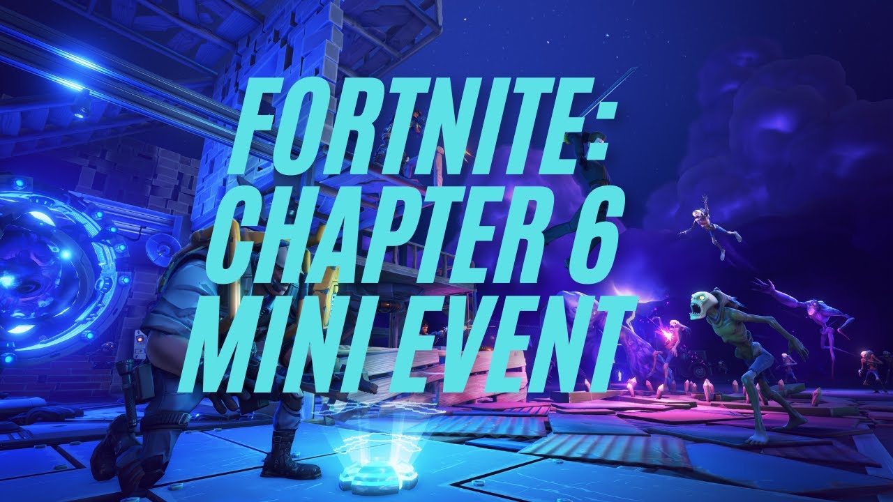 Fortnite: Ch 6 mini event. - YouTube