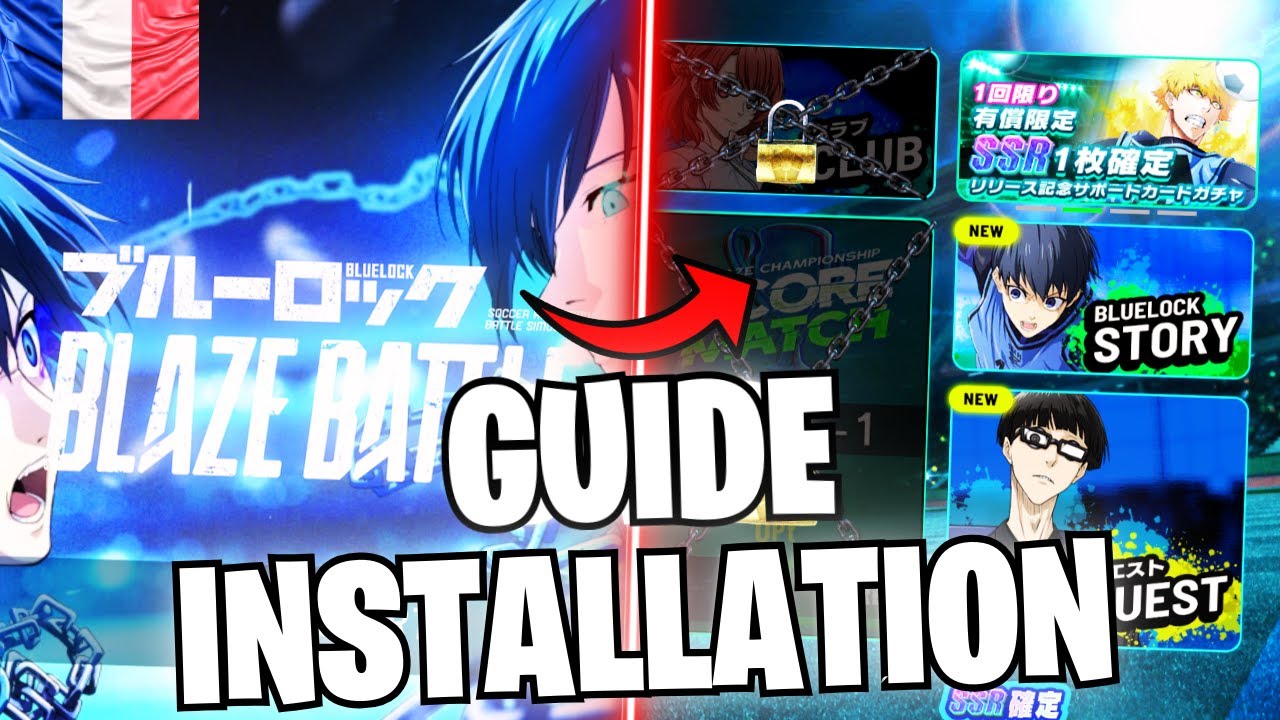 COMMENT INSTALLER ET JOUER FACILEMENT A BLUE LOCK BLAZE BATTLE - GUIDE ...