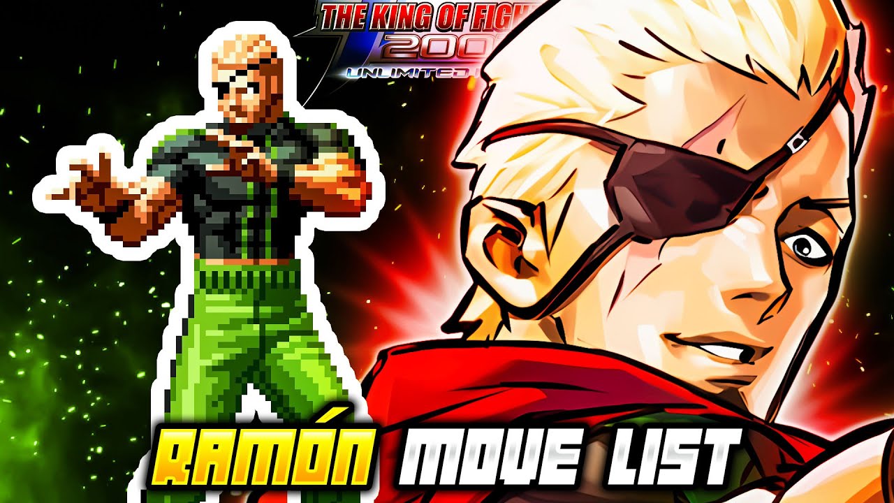 RAMÓN MOVE LIST - The King of Fighters 2002 Unlimited Match (KOF2002 ...