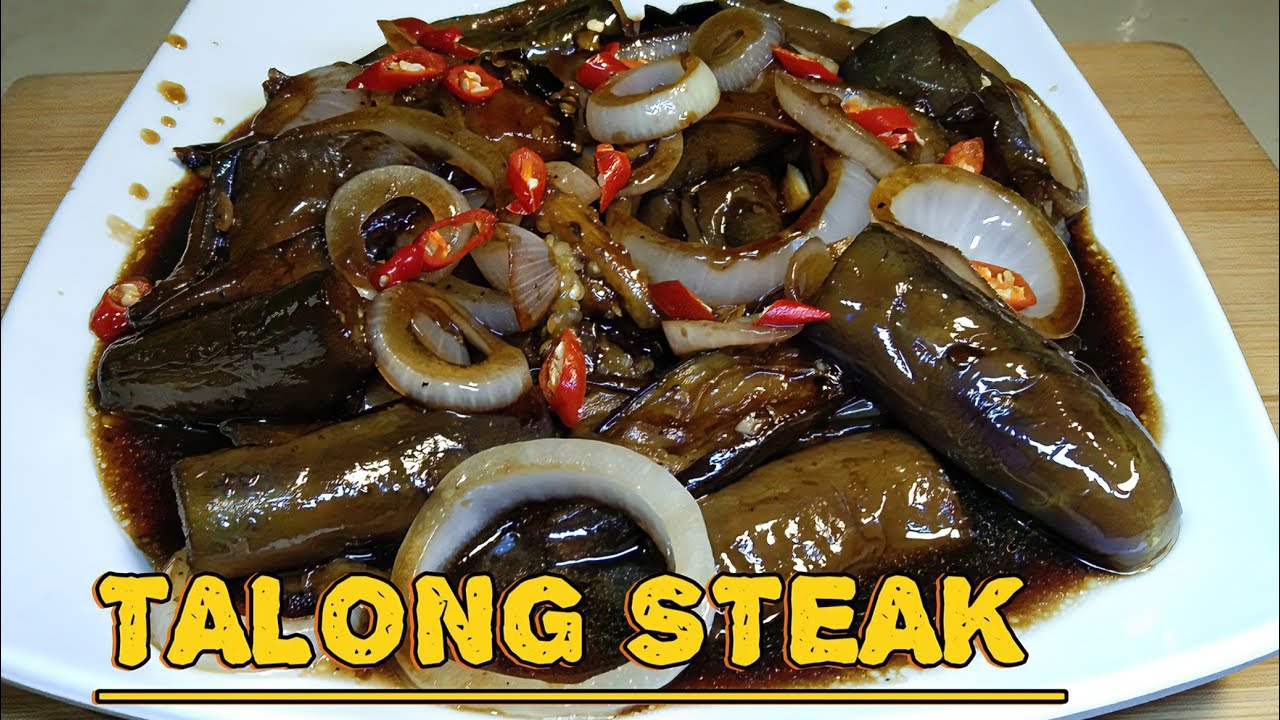 HOW TO COOK TALONG/EGGPLANT STEAK WITH OYSTER SAUCE PINOY RECIPE # ...