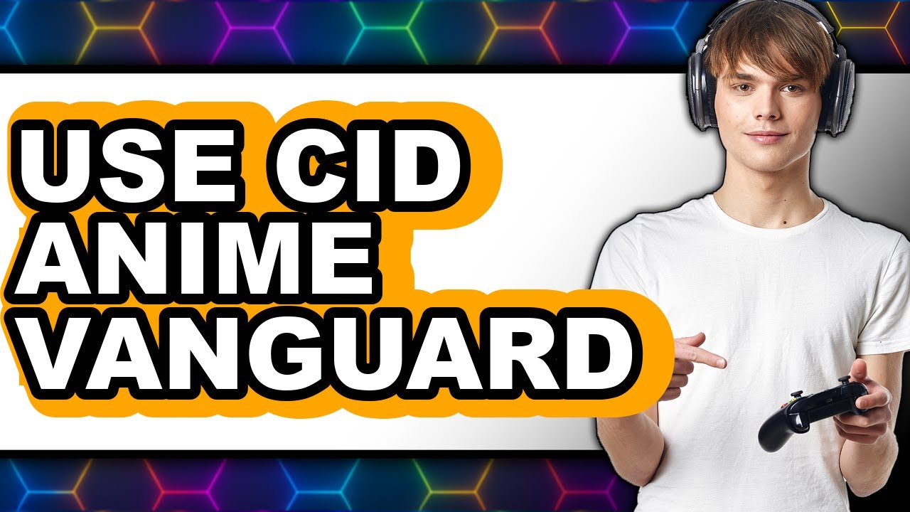 How to Use CID Anime Vanguard - Easy Guide - YouTube