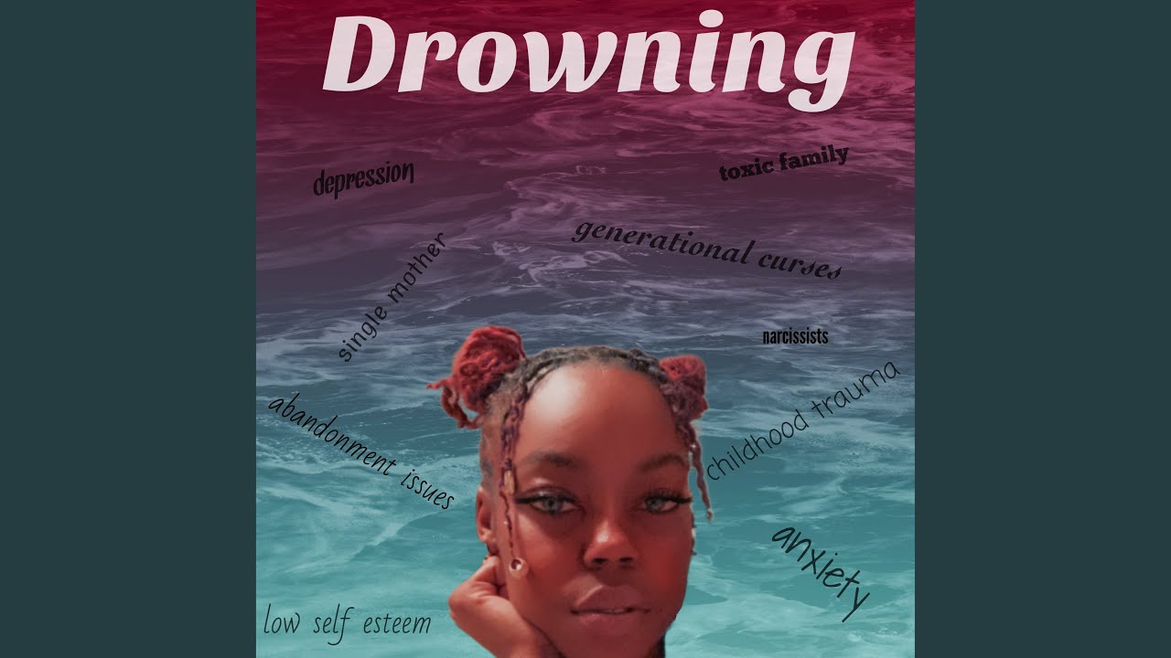 Drowning - YouTube