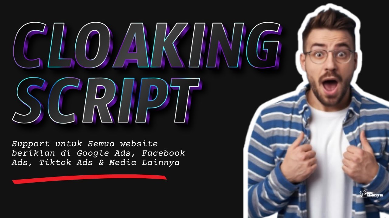 Cloaking Script Support Untuk Semua Website Beriklan di Google Ads FB Ads Tiktok Ads & Media ...
