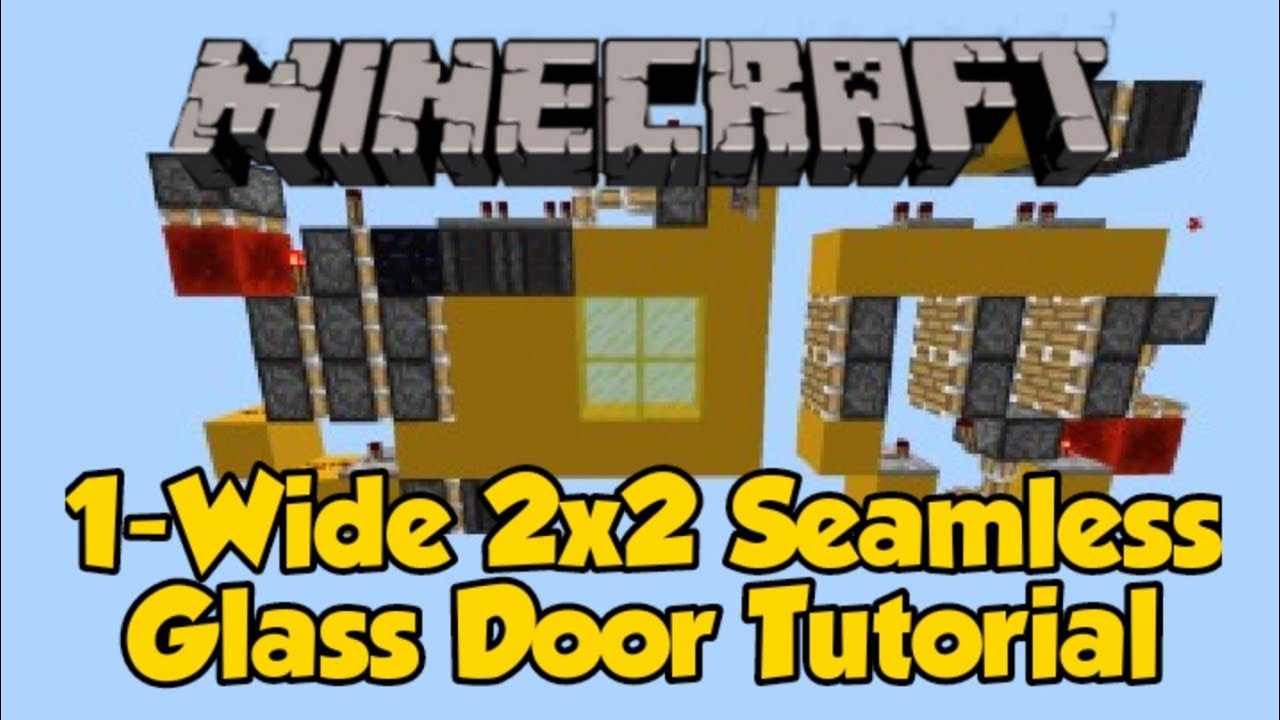 1 wide 2x2 Seamless Glass Door || Tutorial || Minecraft Bedrock Edition ...