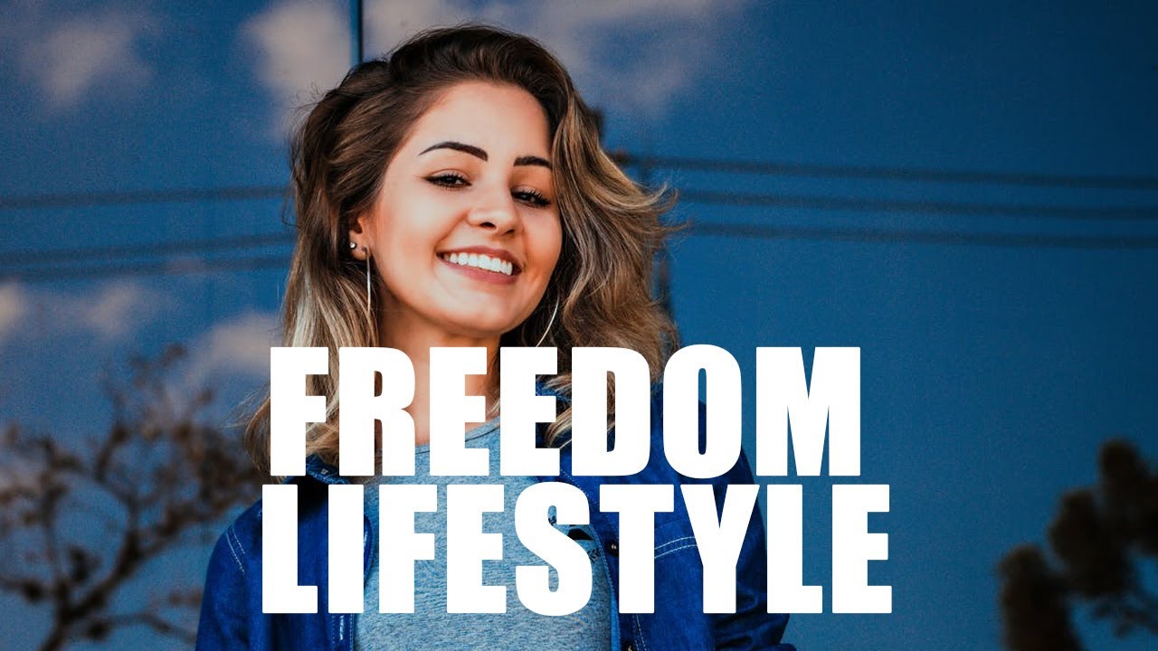 LIFE OF #FREEDOM AND ABUNDANCE - Freedom Living Motivation Video - YouTube