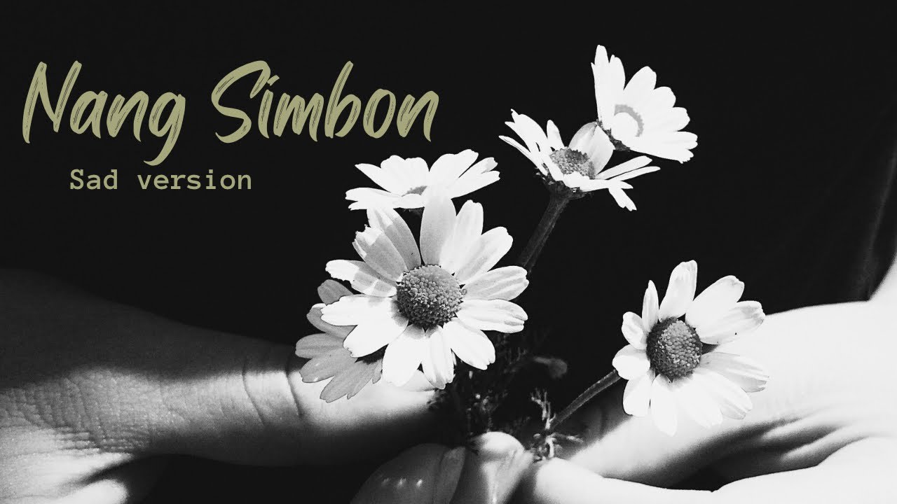 Nang Simbon ( Sad Version) | Mirlongki Rongphar - YouTube