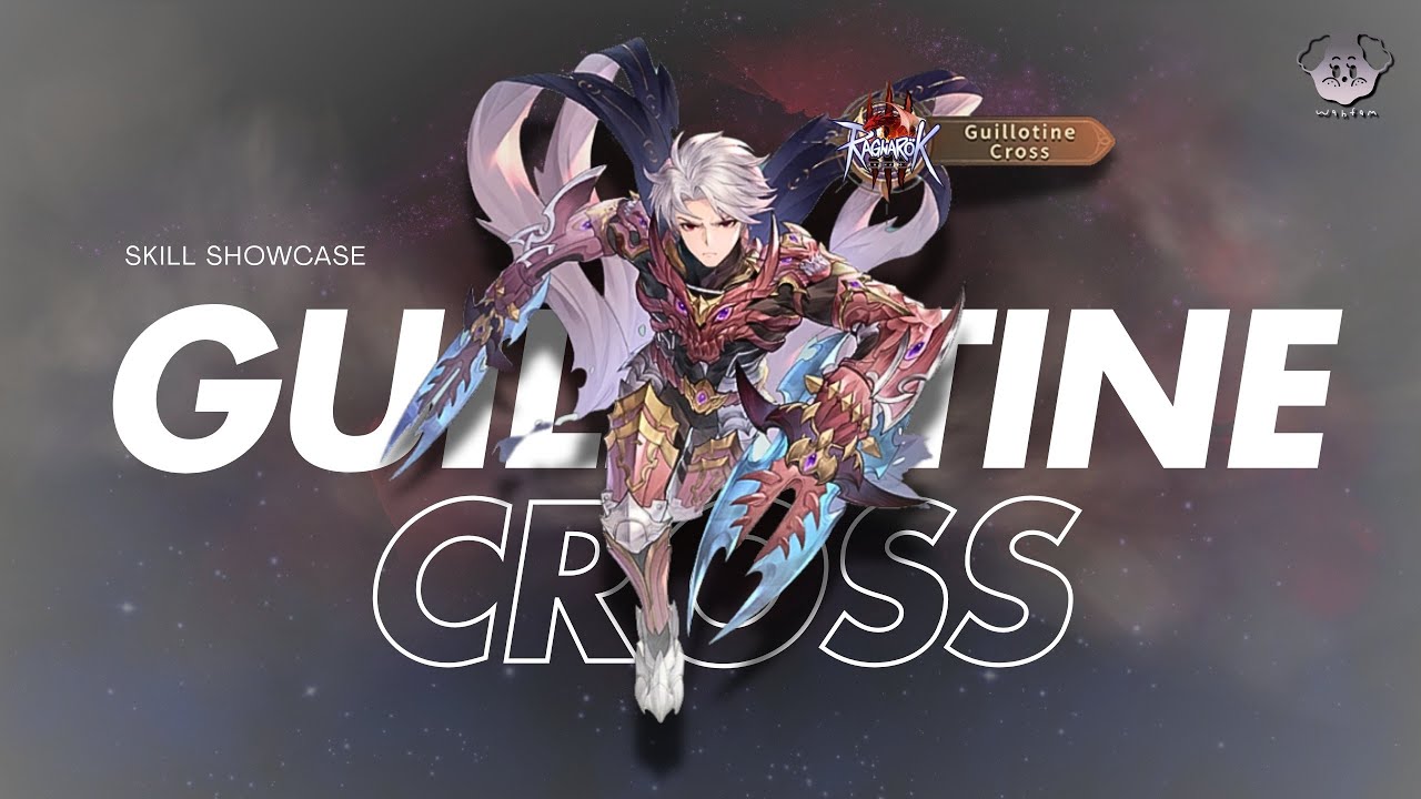 Preview Skill Showcase " Guillotine Cross " | Ragnarok Online 3 - YouTube