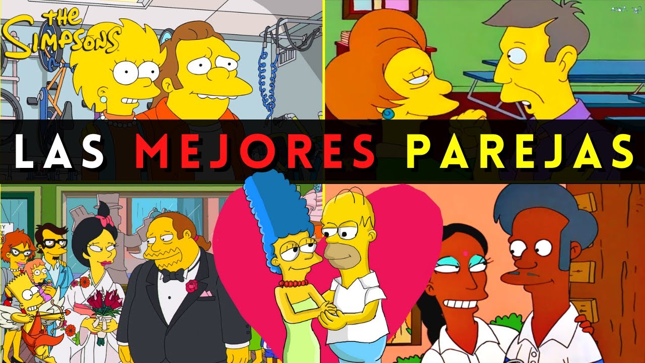 Las MEJORES PAREJAS de Los Simpson - YouTube