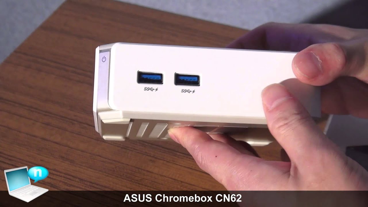 ASUS Chromebox CN62 Eng - YouTube