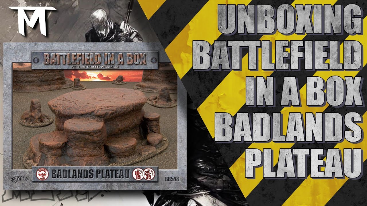 Battlefield In A Box Badlands Plateau Ttm Ep041 Youtube