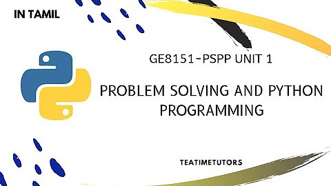 Problem Solving and Python Programming in Tamil - YouTube