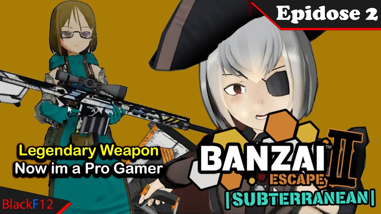 Banzai Escape 2: Subterranean [Early Access] - Part 2 - Legendary ...