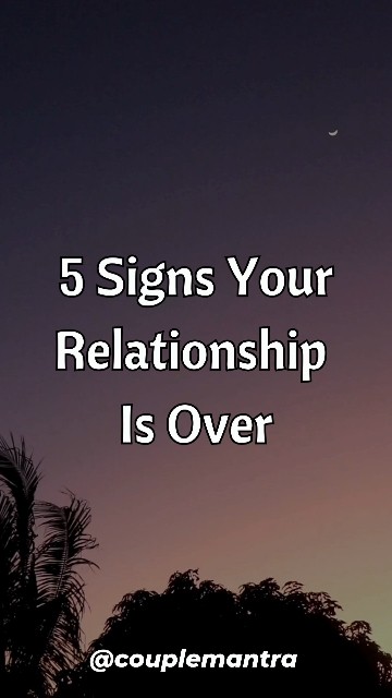 5 Signs your Relationship is Over | #relationship #breakup #shorts # ...