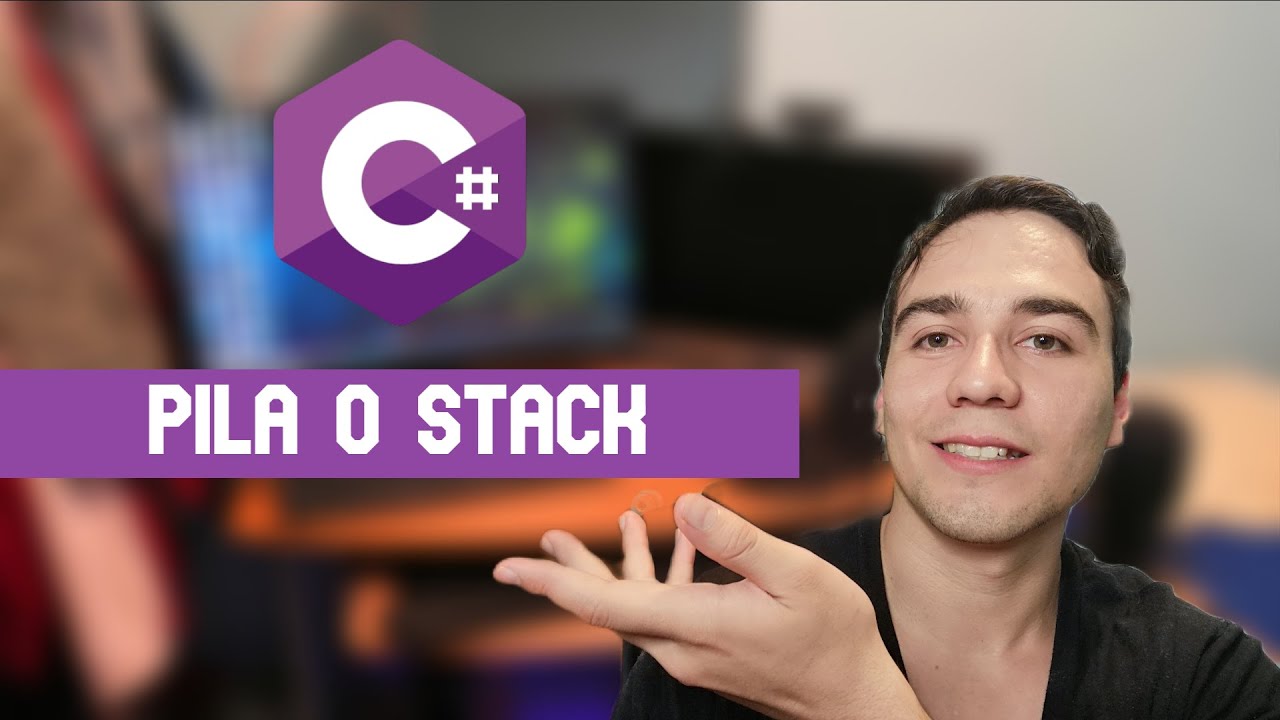 Qué es una PILA en PROGRAMACIÓN CURSO en C# - YouTube
