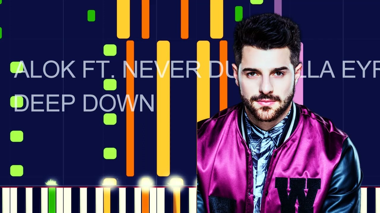 Alok & Ella Eyre, Kenny Dope, Never Dull - DEEP DOWN (PRO MIDI FILE ...