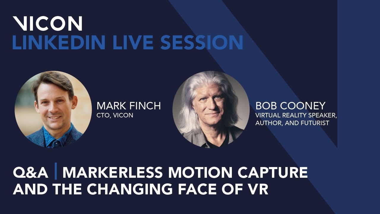 Q&A: Markerless motion capture and the changing face of VR with Vicon ...