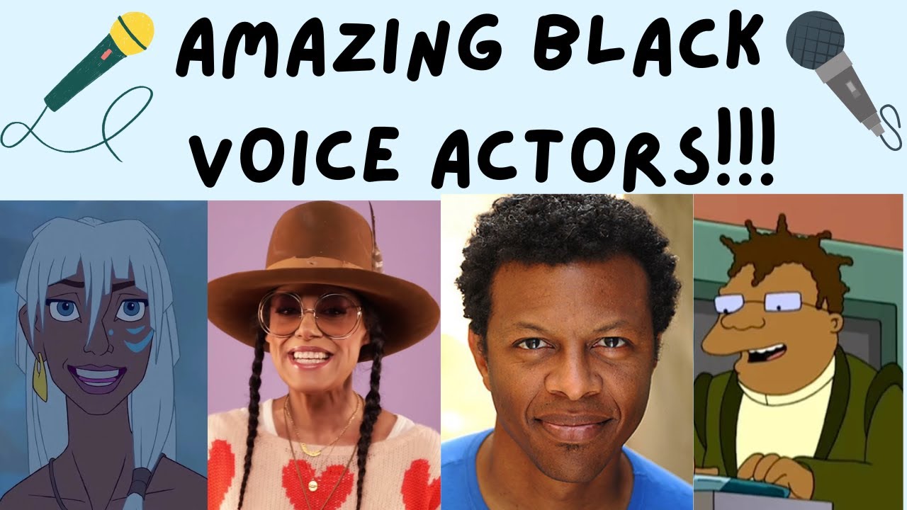 AMAZING Black Voice Actors! - YouTube