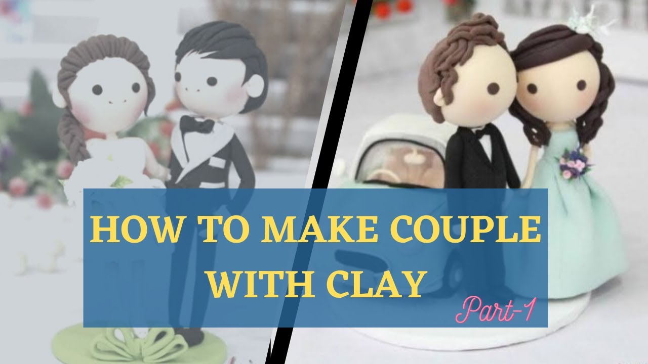 How to make couple with clay/ clay doll diy/ clay art couple ...