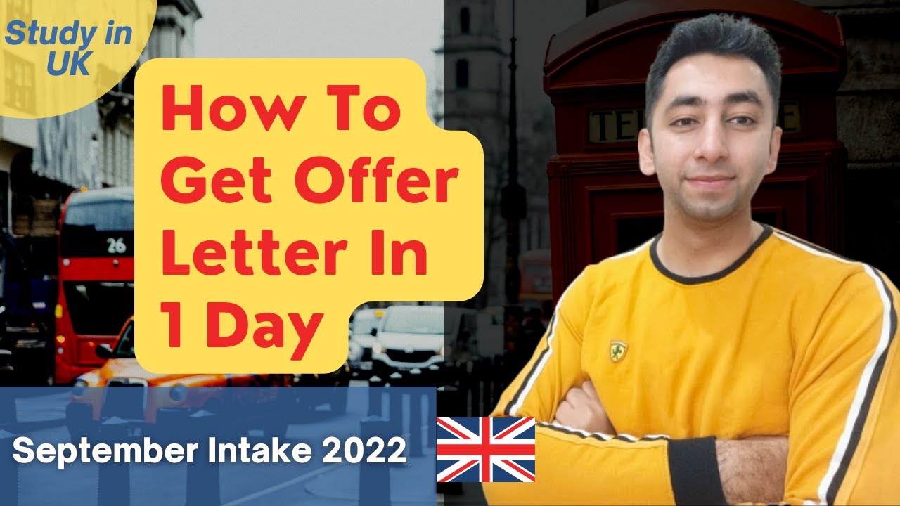 How To Get Offer Letter From UK University UK September Intake 2022 how-to-get-offer-letter-from-uk-university-uk-september-intake-2022