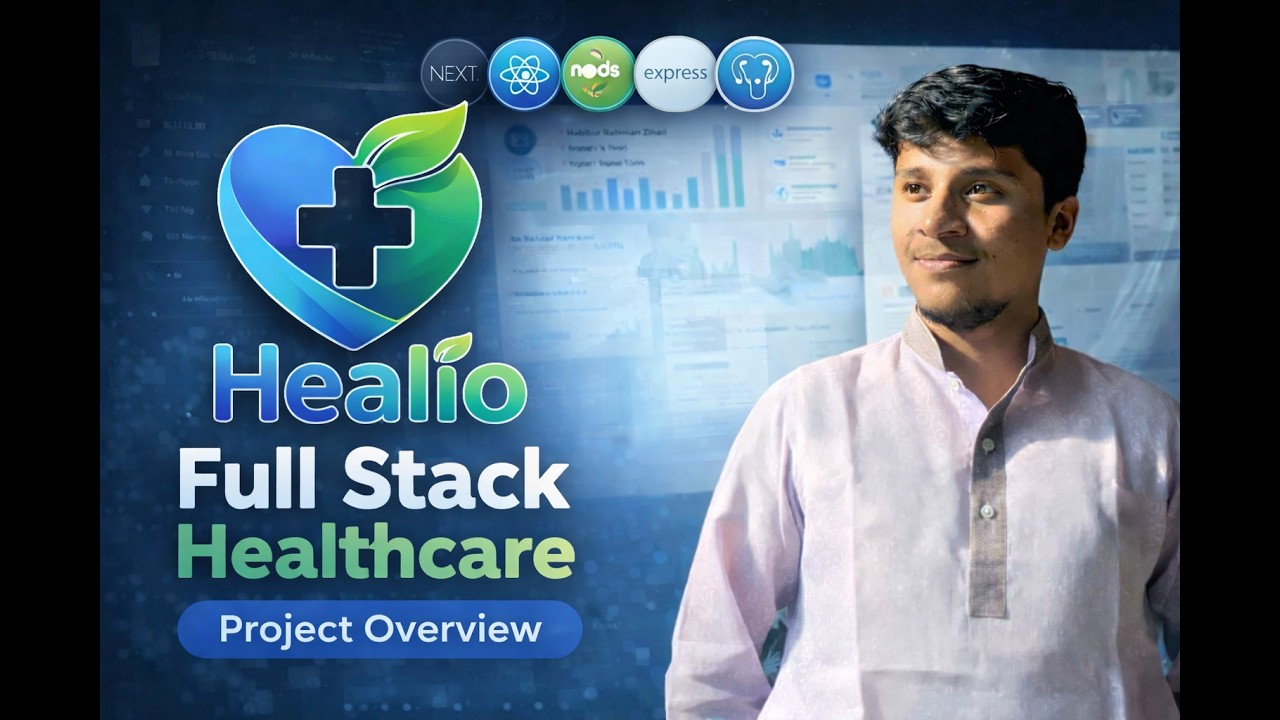 Healio | Full Stack Healthcare Project Overview (Frontend + Backend ...