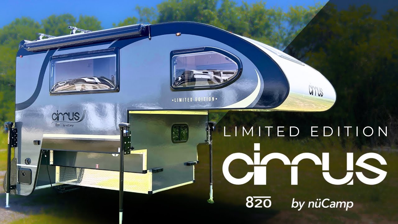 Cirrus 820 Truck Camper - Limited Edition - YouTube