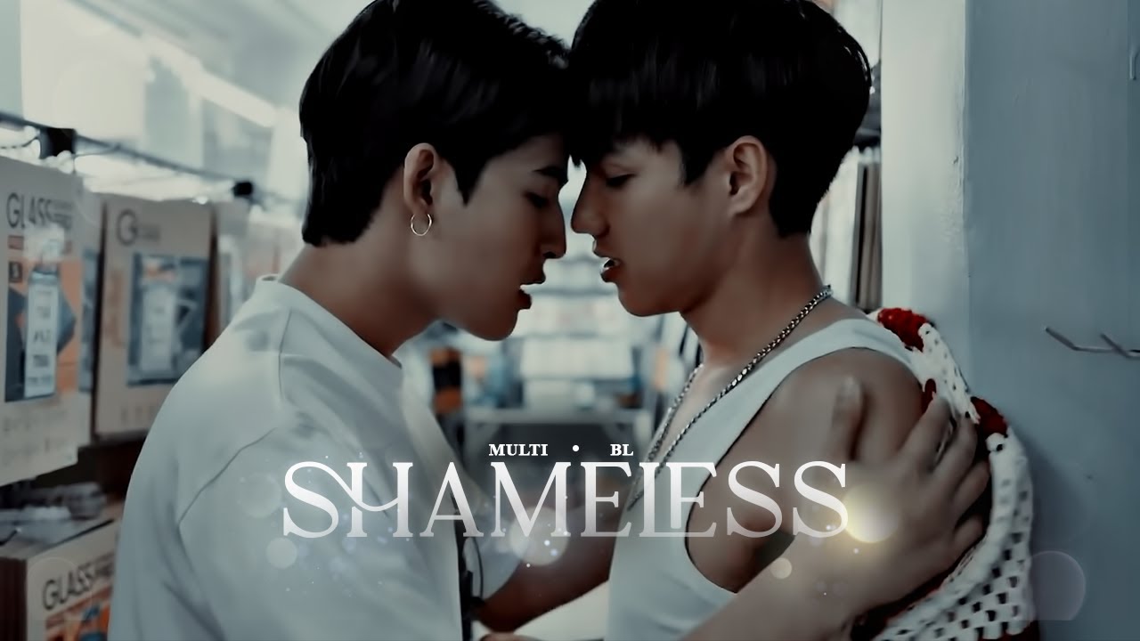 [BL18+] Multi BL | Shameless - YouTube