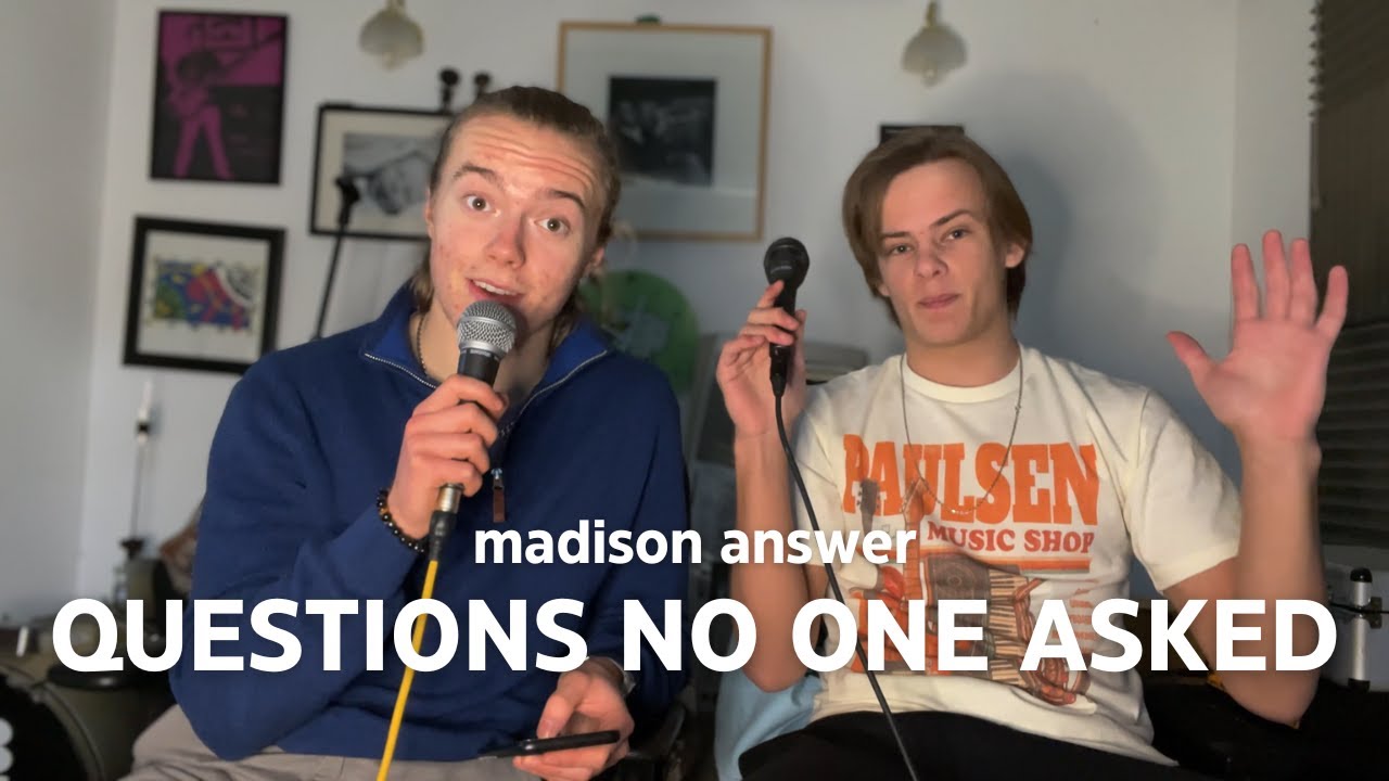Madison Answer Questions No One Asked - YouTube