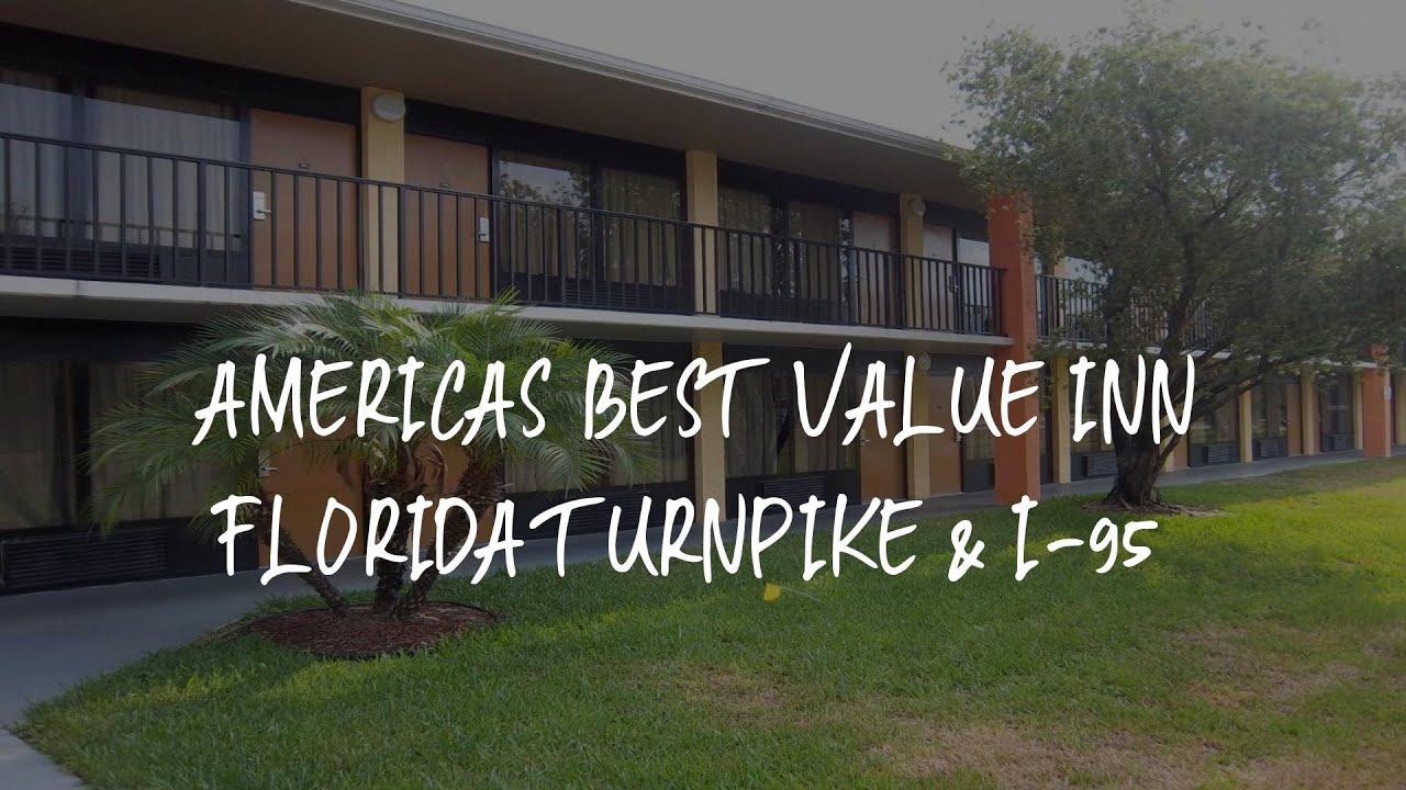Americas Best Value Inn Florida Turnpike & I-95 Review - Fort Pierce ...