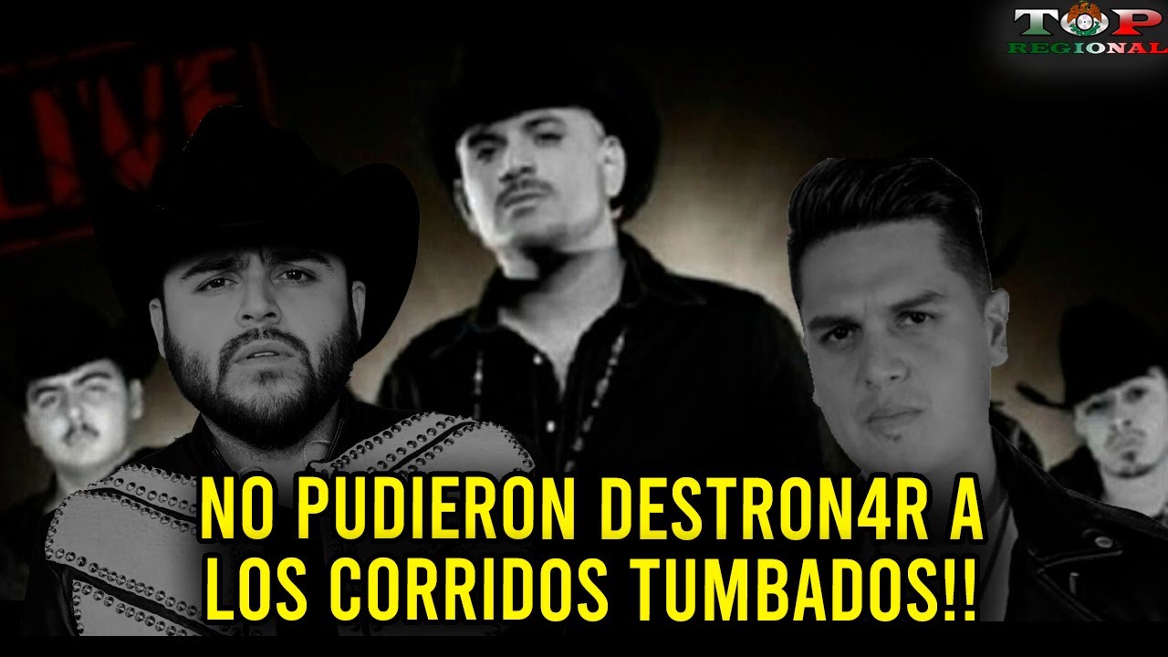 El Regreso Fallido de Los Corridos Progresivos y El Movimiento Alterado ...